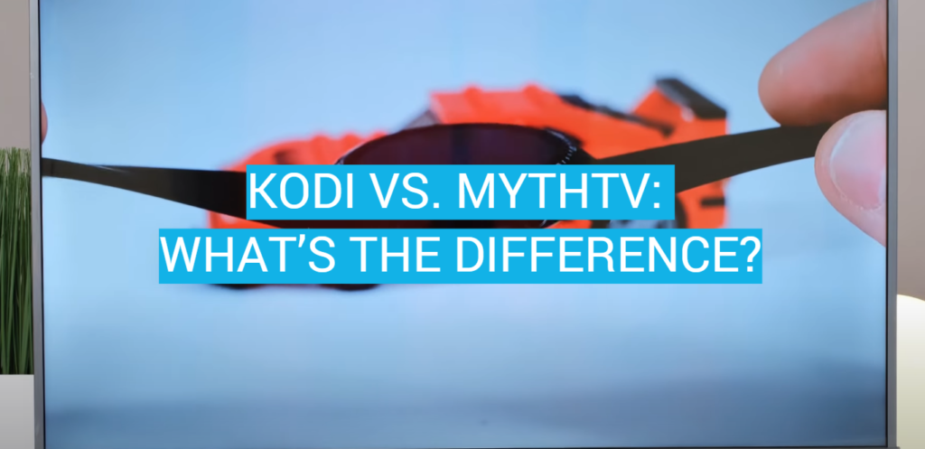 Kodi vs. MythTV: What’s the Difference? - Kodiprofy